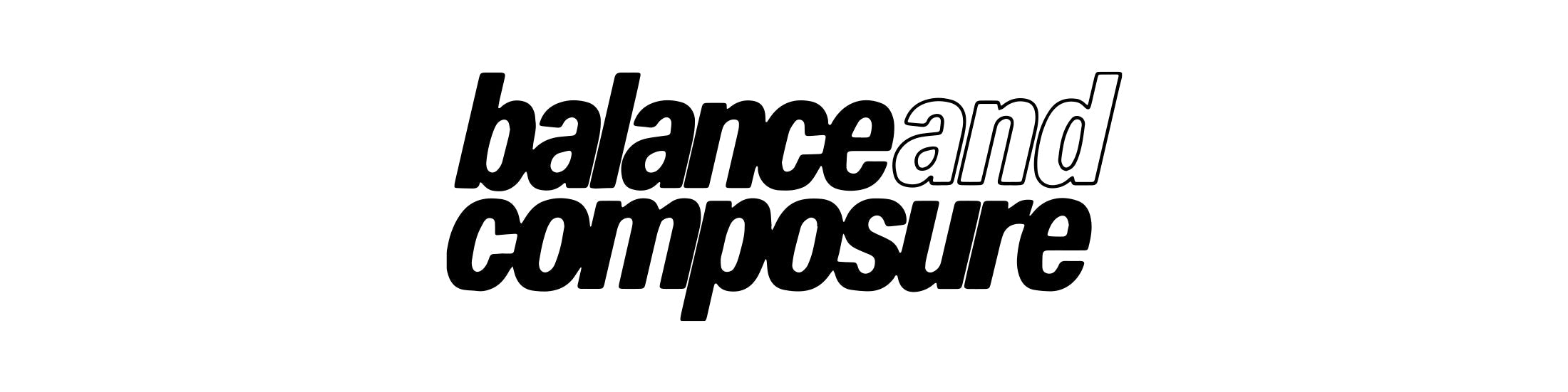 Balance and Composure
