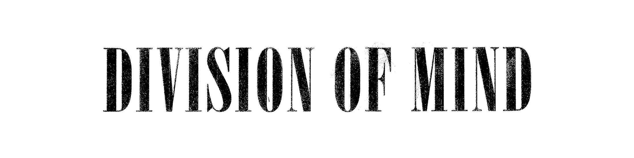 Division Of Mind