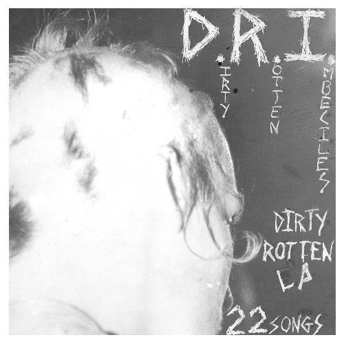 D.R.I. "Dirty Rotten LP" 12" Vinyl