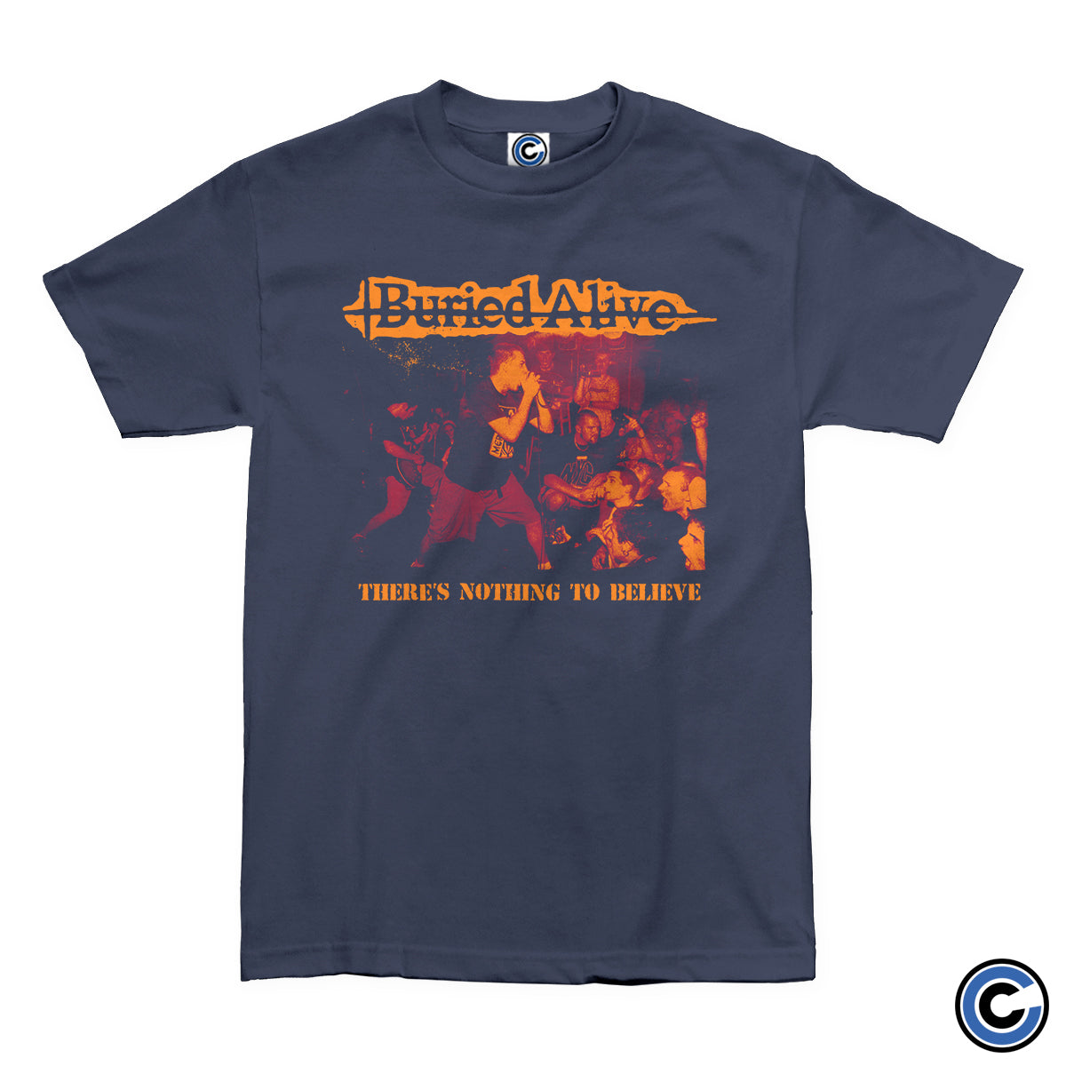 Buried Alive "Nothing To Believe" Shirt