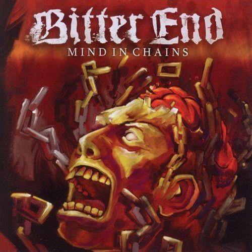 Bitter End "Mind In Chains" CD
