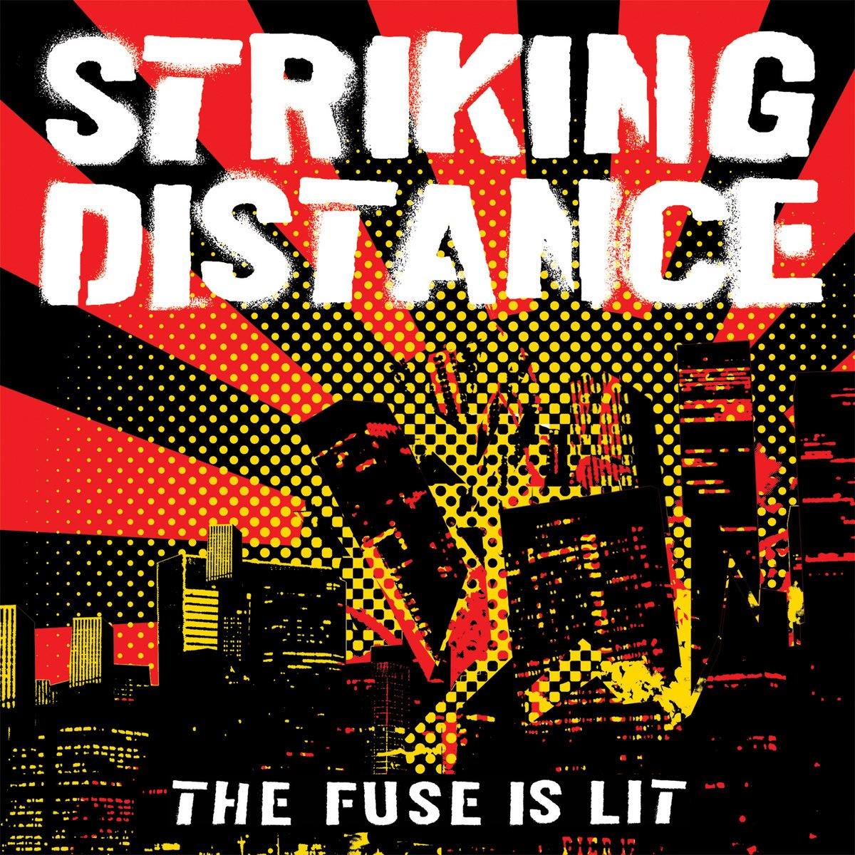 Striking Distance "The Fuse Is Lit" 12" Vinyl